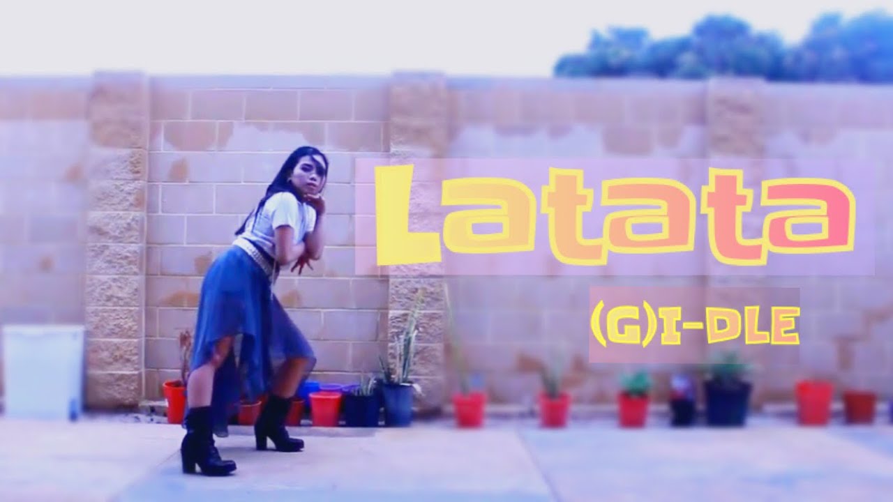 (G)I-DLE - Latata Dance Cover - YouTube