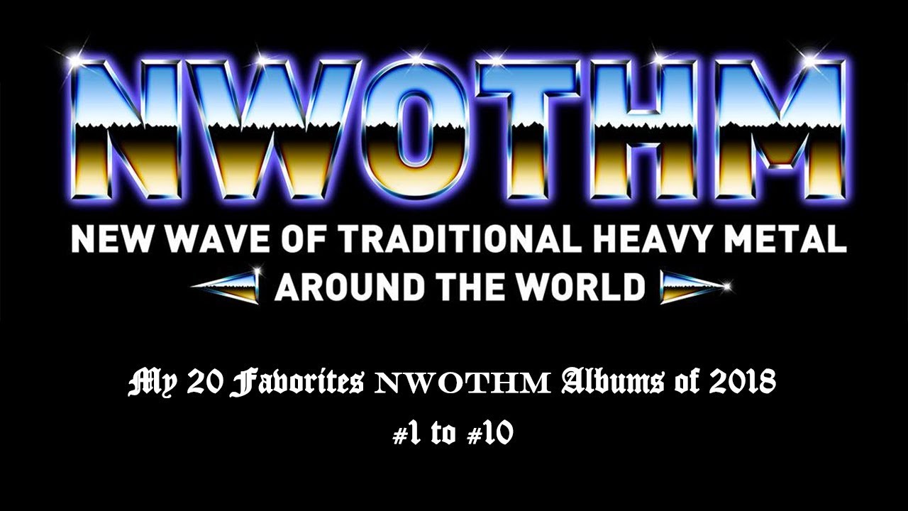 My 20 Favorites NWOTHM Albums of 2018 - #1 to #10 - YouTube