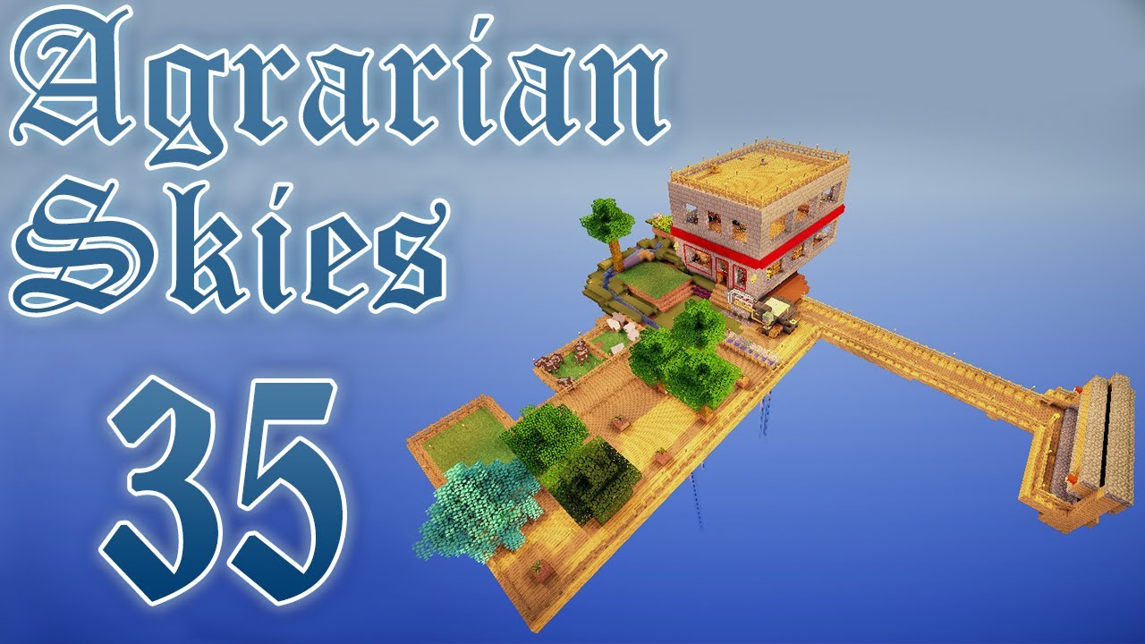 Minecraft FTB: Agrarian Skies #35 - Просто серия - YouTube