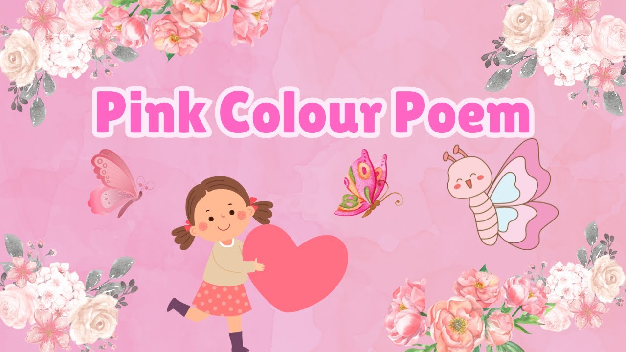 Pink Colour Poem For Toddlers | Pink Colour Song | Boom Boom Kidz TV # ...