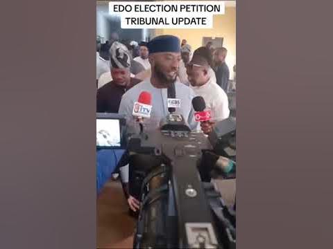 EDO ELECTION PETITION TRIBUNAL UPDATE MONDAY FEBRUARY 10TH 2025 - YouTube