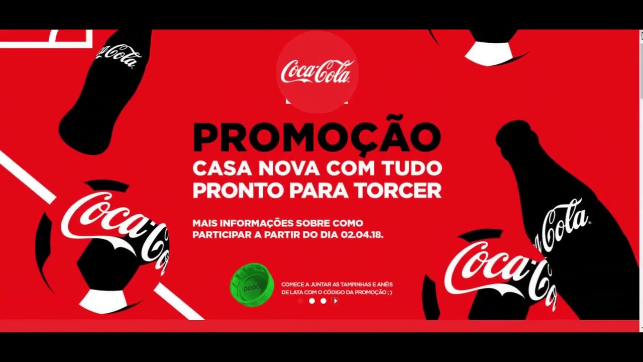 PROMOÇÃO COCA COLA 2018 - CASA NOVA COM TUDO PRONTO PARA TORCER - WWW ...