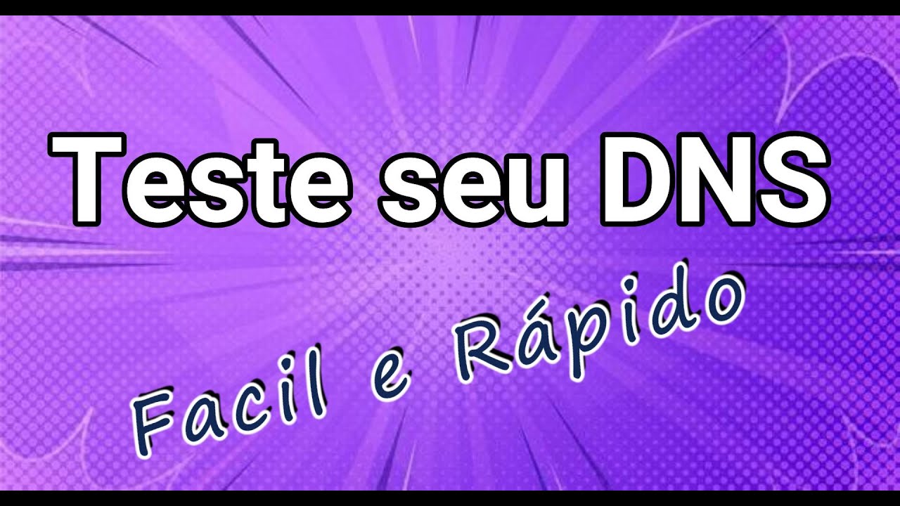 Como testar seu DNS [RÁPIDO E FÁCIL] - YouTube