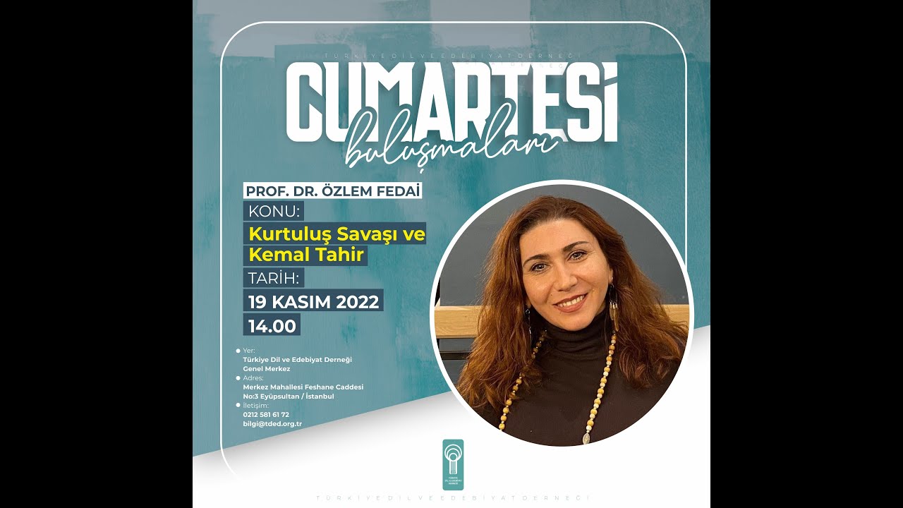 Prof.Dr.Özlem Fedai - "İstiklâl Savaşı ve Kemal Tahir" - YouTube