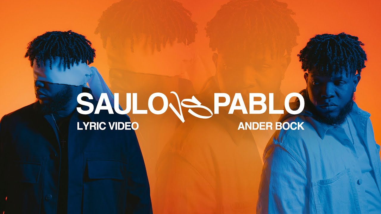 Ander Bock | Saulo vs Pablo (Video Lyric) - YouTube