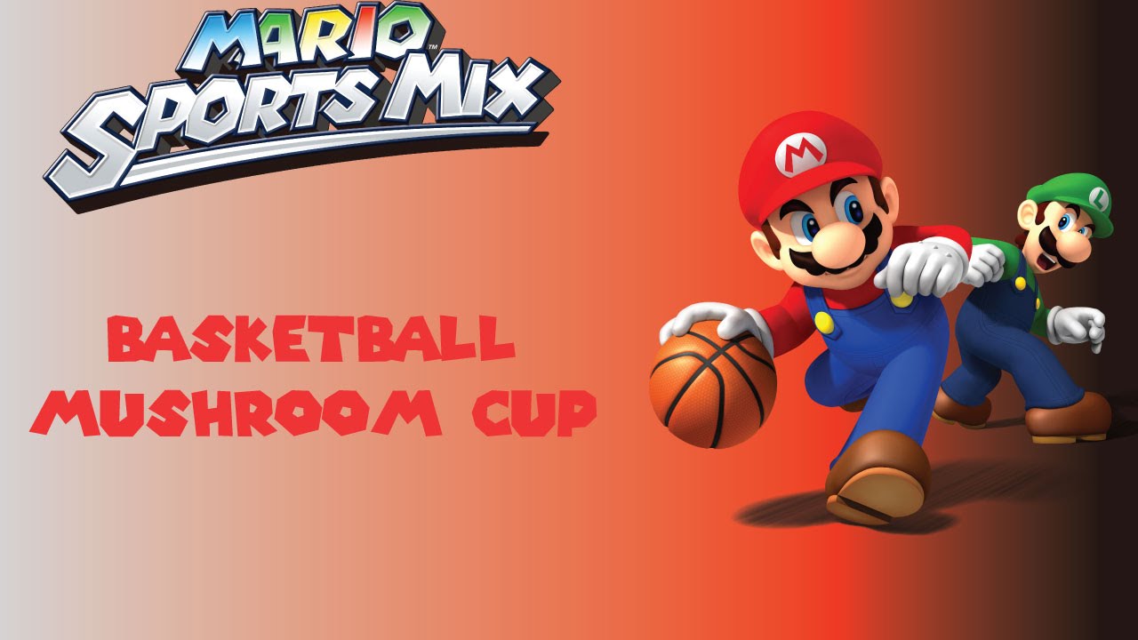 Mario Sports Mix: Basketball Mushroom Cup - YouTube