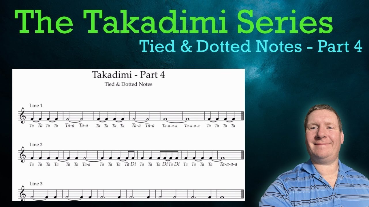 Tied & Dotted Notes - Takadimi Series Part 4 - YouTube