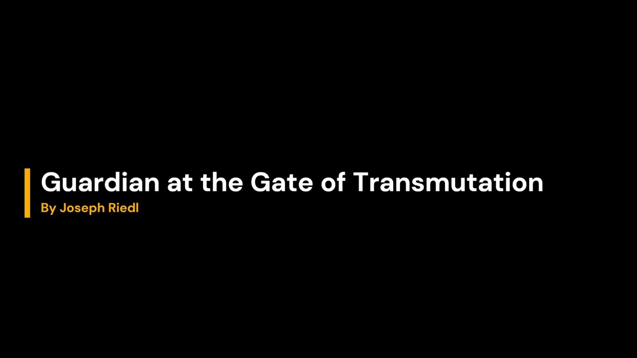 Guardian at the Gate of Transmutation by Joseph Riedl Audio Version ...