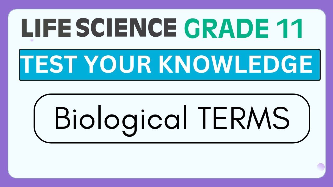 Life Science GRADE 11: Biological terms Revision 2 - YouTube