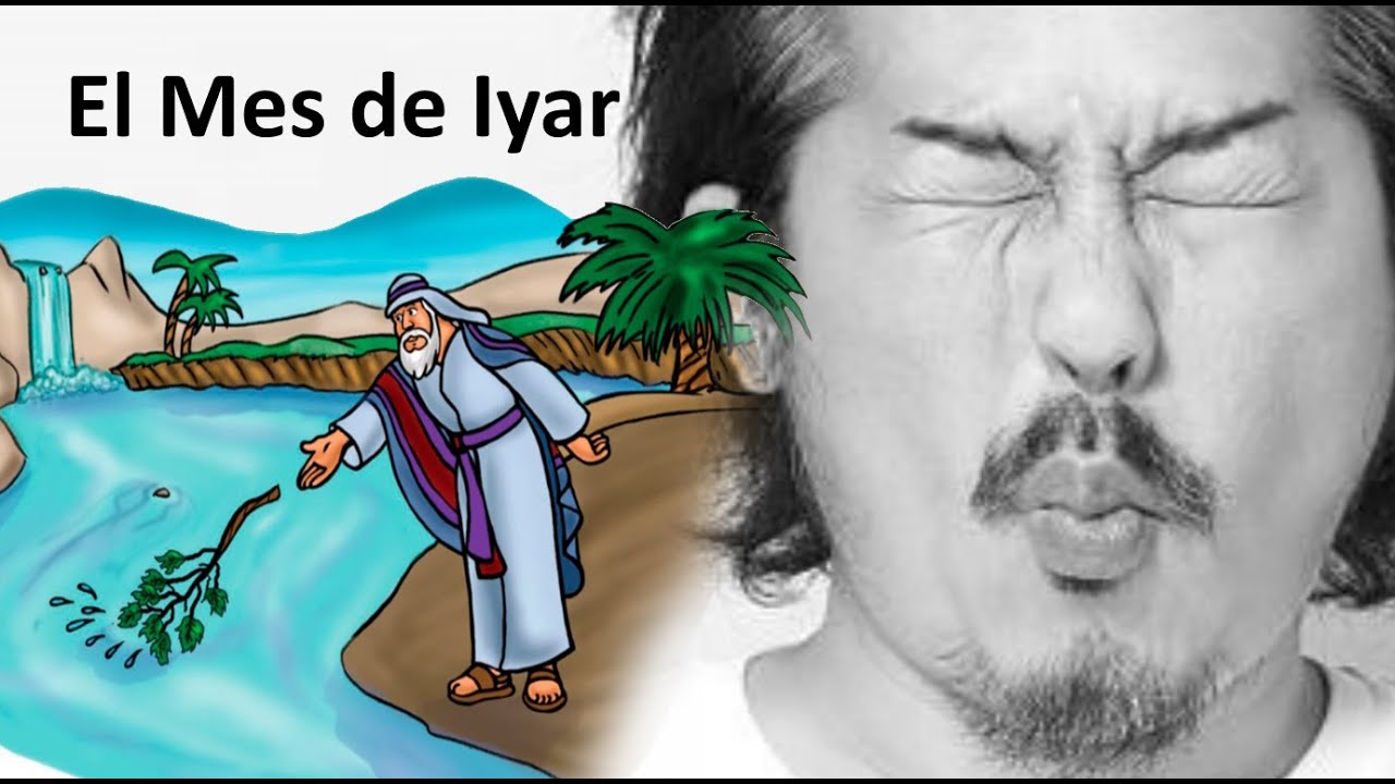El Mes de Iyar - YouTube