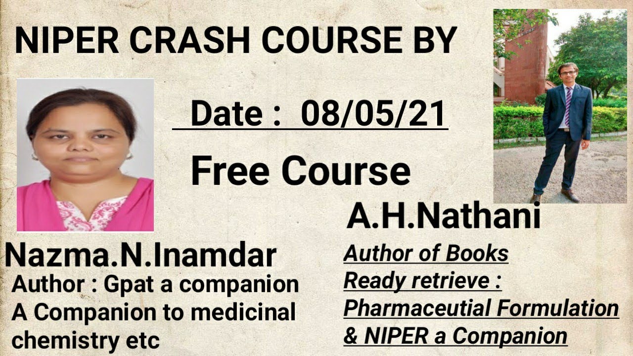 GPAT & NIPER CRASH COURSE BY ''Nazma N.Inamdar '& A.H Nathani Author's ...