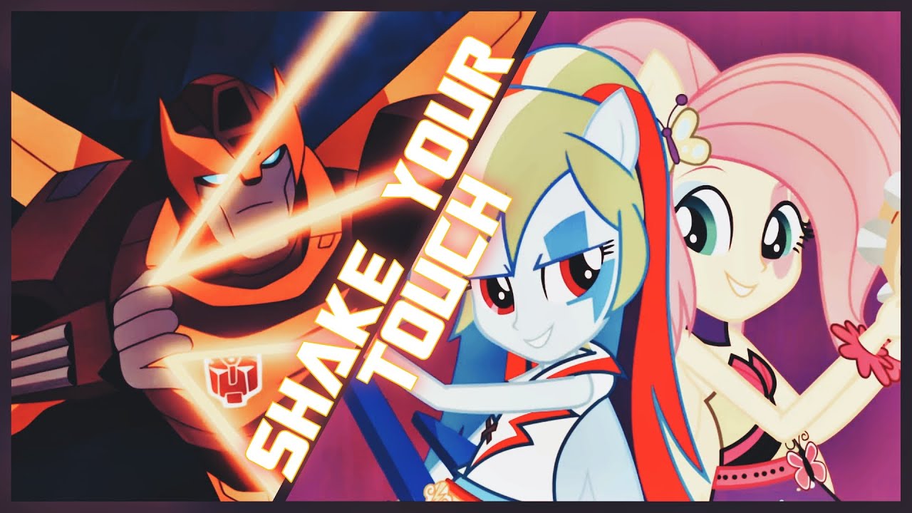 Transformers: The Touch x MLP EG: Shake Your Tail | EPIC MASHUP - YouTube