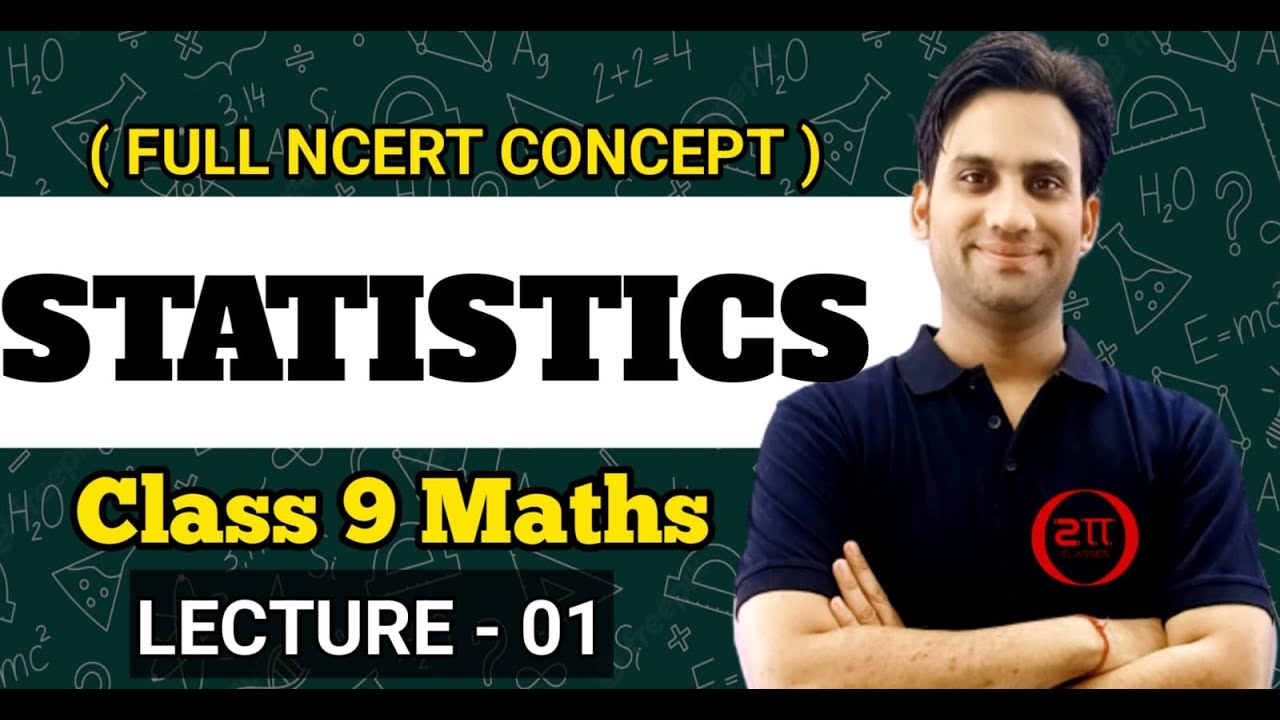 Class 9 Maths NCERT Chap 12 : Statistics | Statistics 01 | Introduction ...