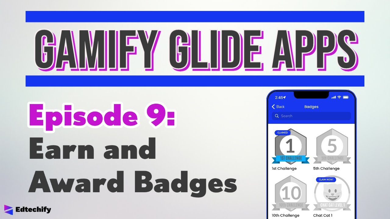 Gamify Glide Apps Reboot #9: Earn, Award and Display BADGES - YouTube