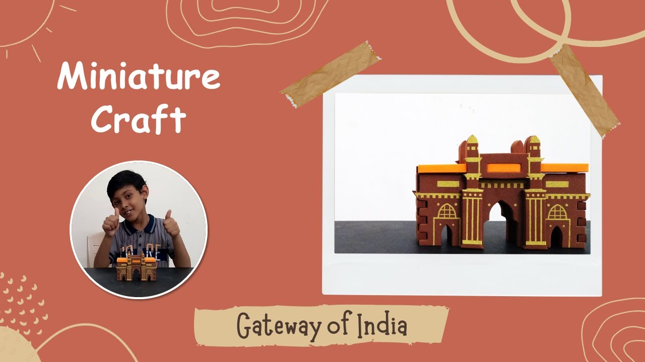 Gateway of India Miniature | DIY Craft for Kids - YouTube