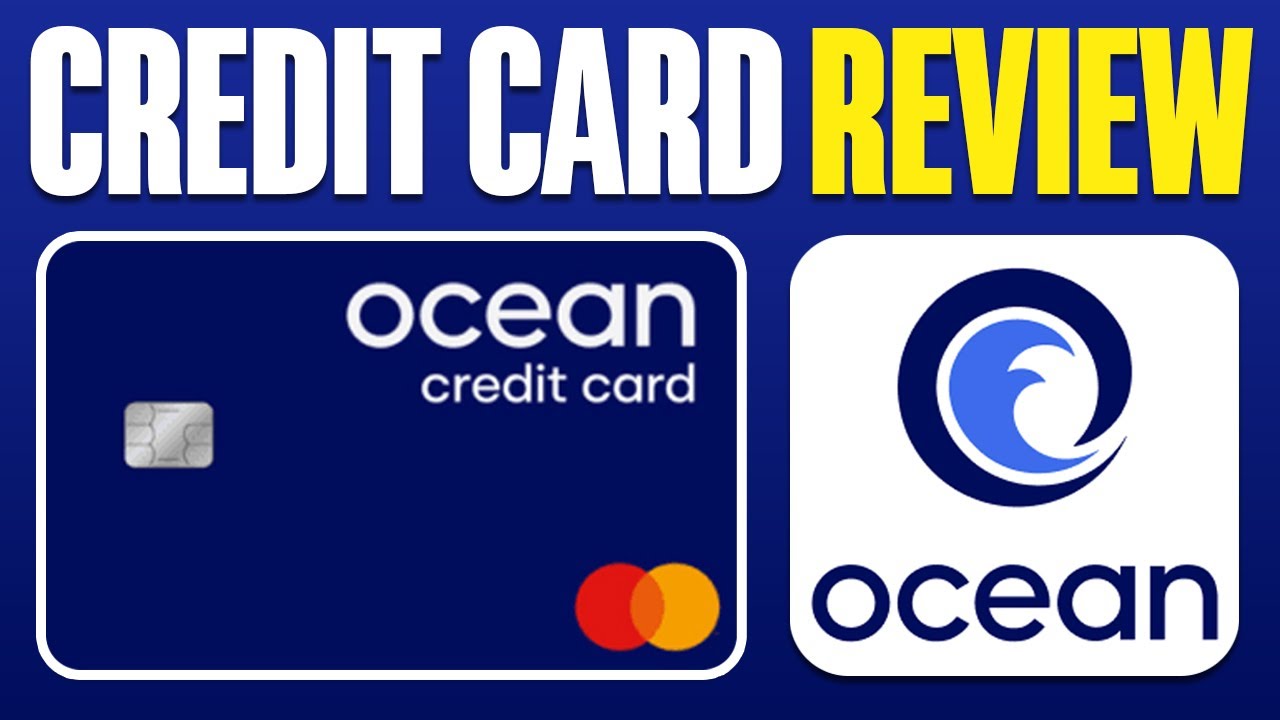 Ocean Credit Card Review - Is It Worth It? - YouTube