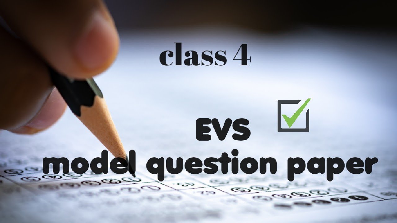 Class 4 evs|first term question paper evs|class 4 EVS model question ...