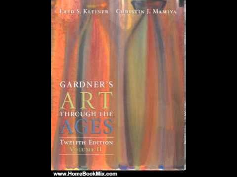 Home Book Summary: Gardners Art Through the Ages, Volume II (Chapters ...