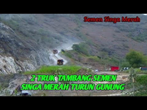 2 TRUK TAMBANG SEMEN SINGA MERAH TURUN GUNUNG - YouTube