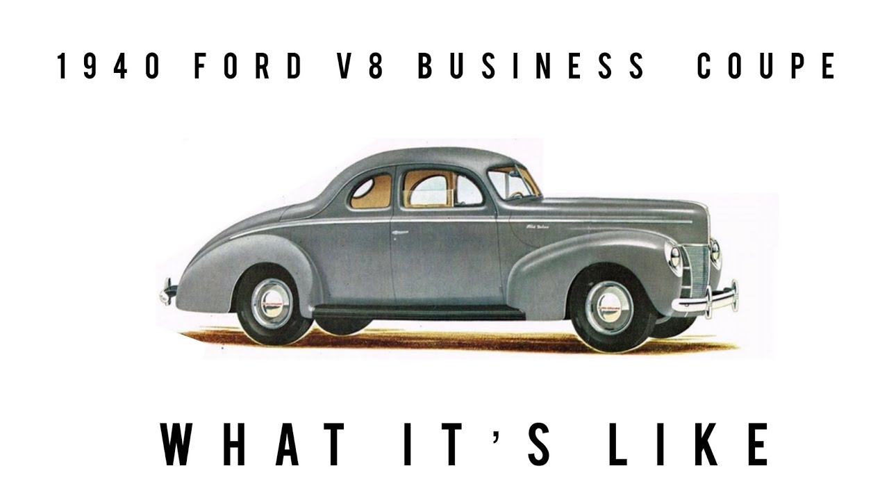 1940 Ford standard (Ford v8) business coupe review - YouTube