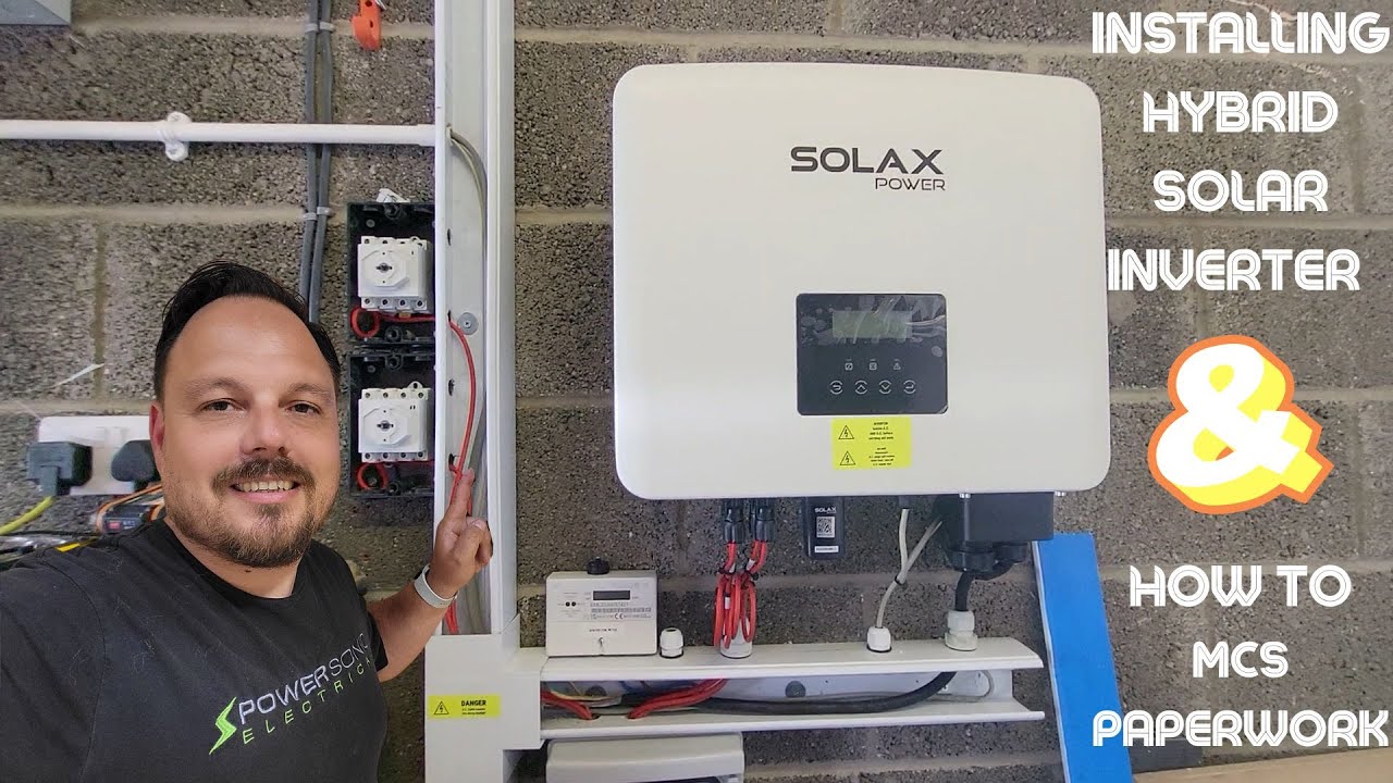Installing a Solar Hybrid inverter - Complete MCS paperwork - The easy ...