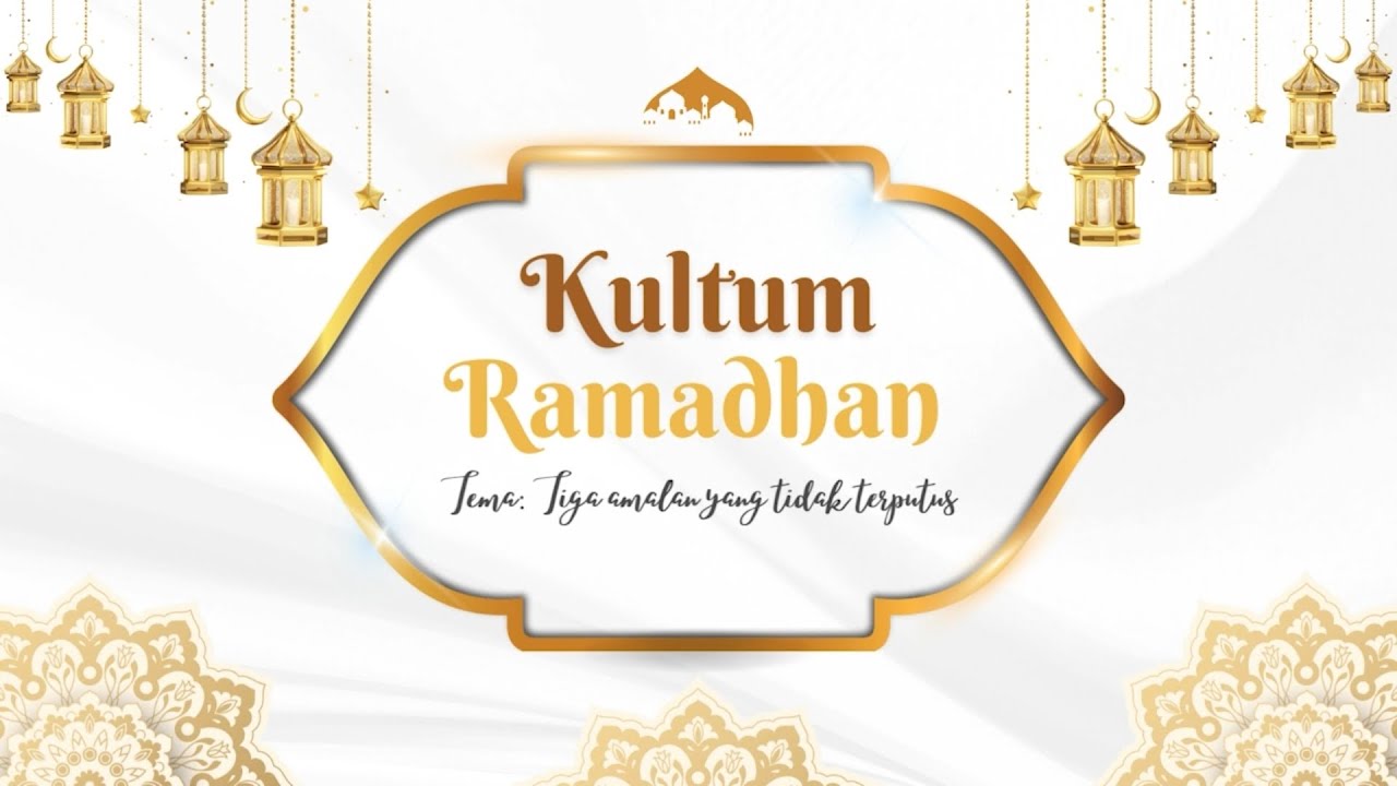 Kultum Ramadhan oleh Betari Diaz Karlinda, S.Pd. dan Vera Rahma ...