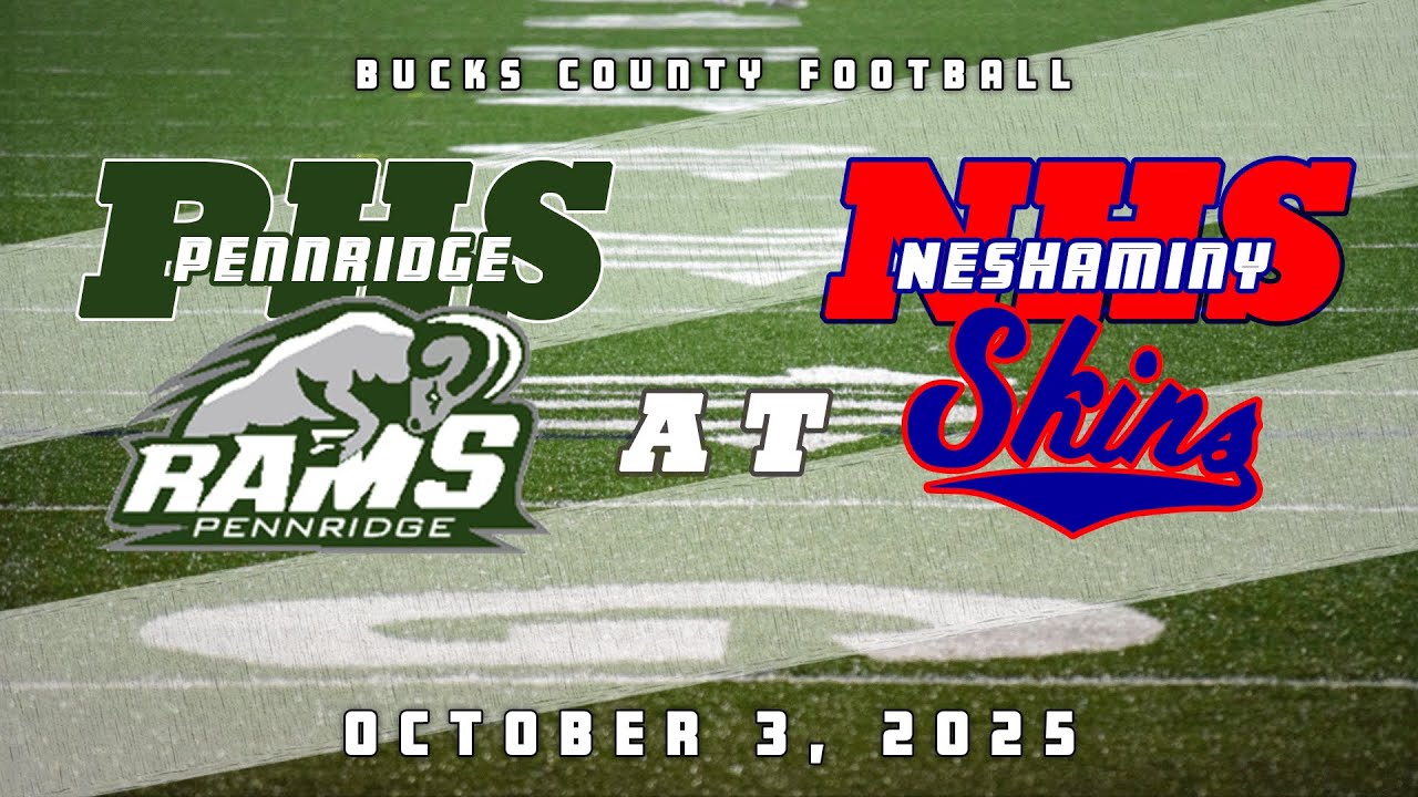 High School Football | Pennridge Rams at Neshaminy Redskins 10/3/25 ...