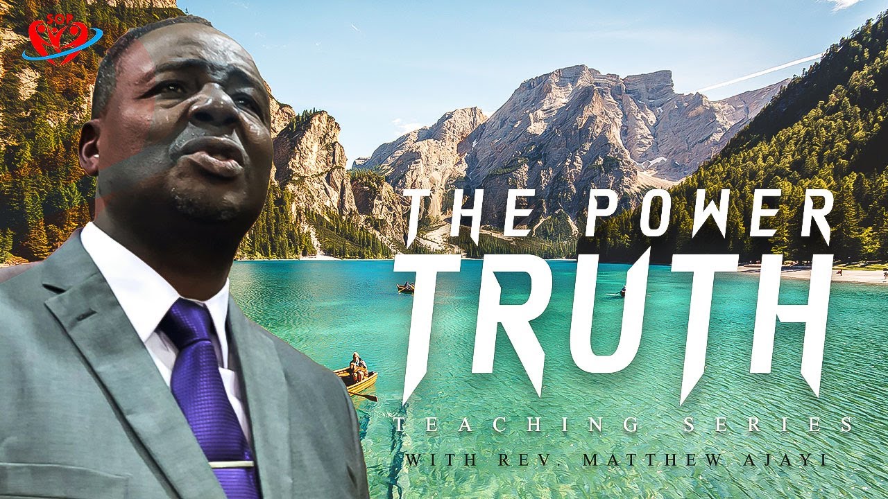 The power of Truth part 3 - YouTube