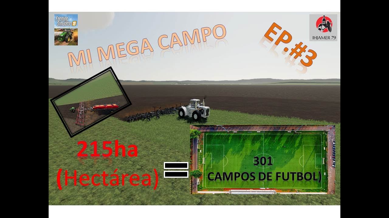 MI MEGA CAMPO #EP3 Sembramos el mega campo 215 hectareras - YouTube