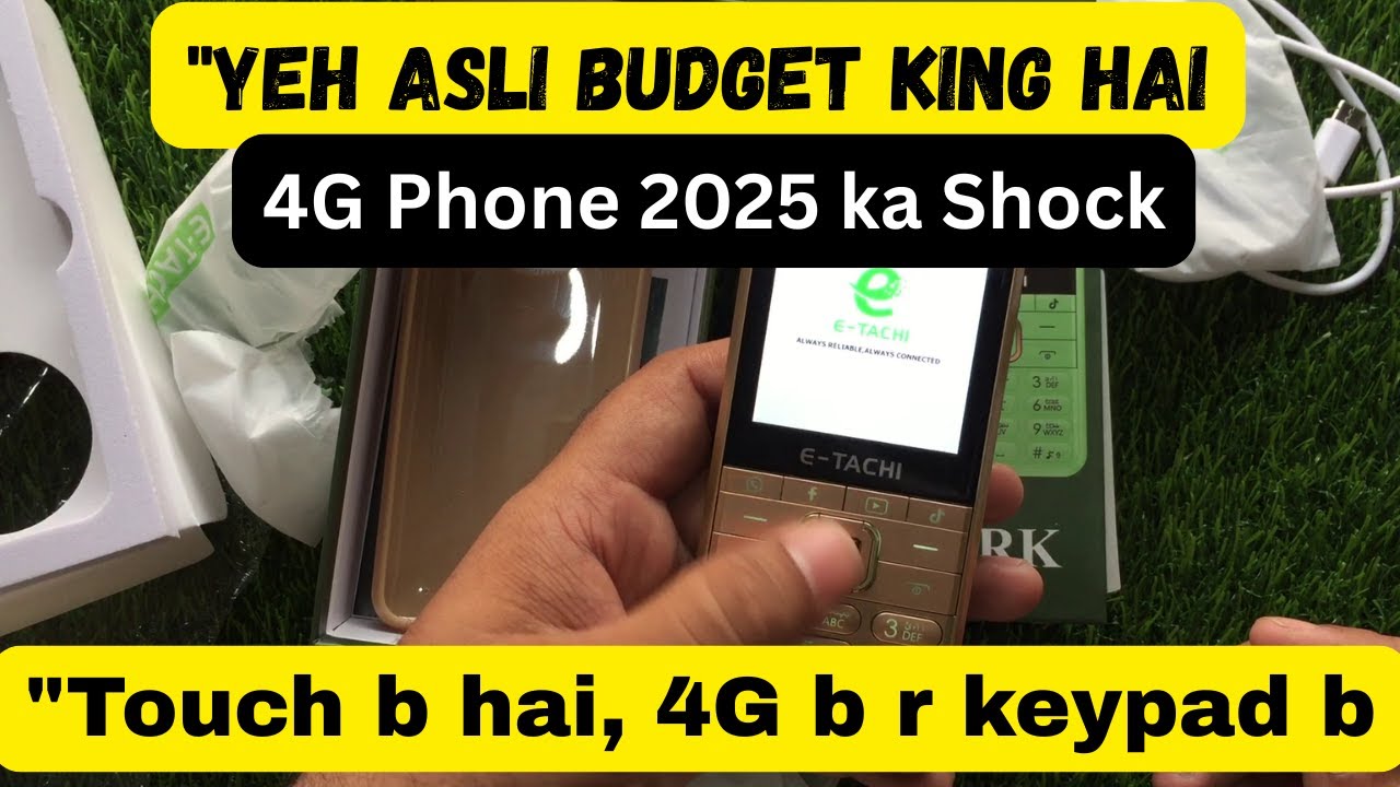 E Tachi 4G STAR Review | Sasta 4G Mobile with Touch Screen | latest ...