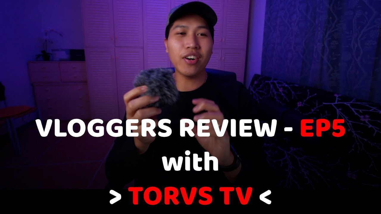 Vloggers REVIEW ~ EP5 /with TORVS TV - YouTube