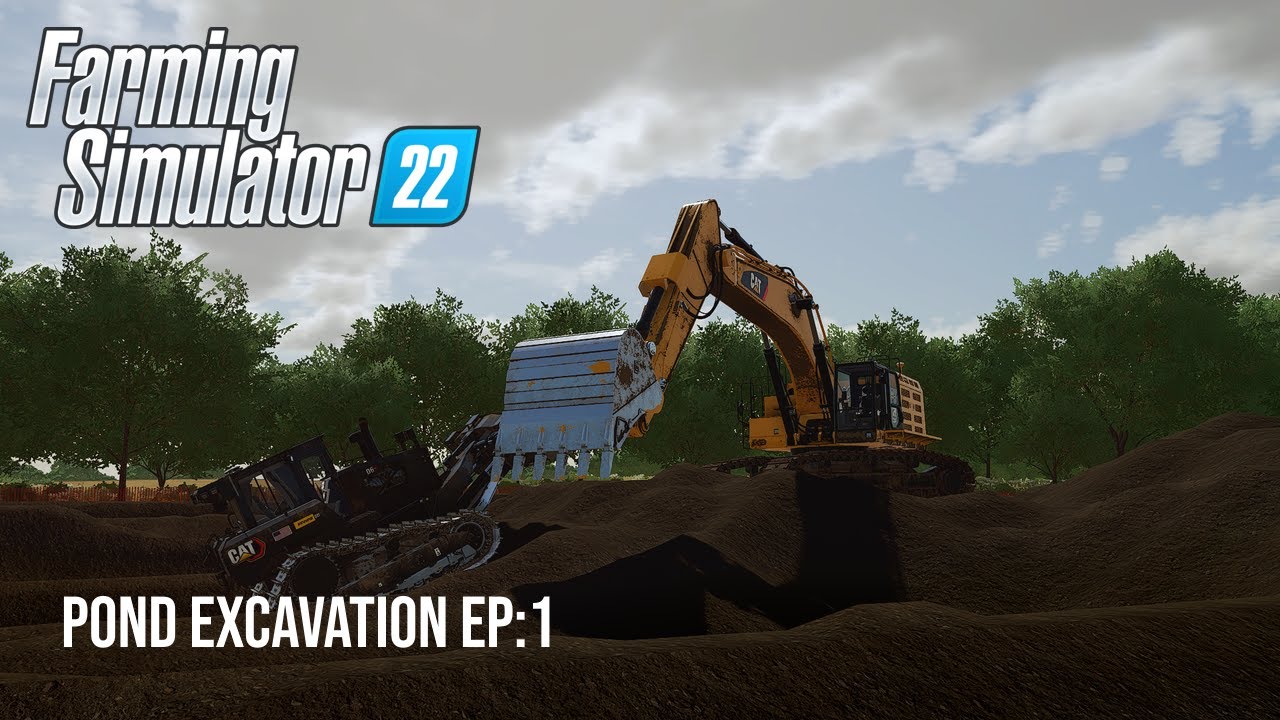 FS22 Pond Excavation on Edge Water - YouTube