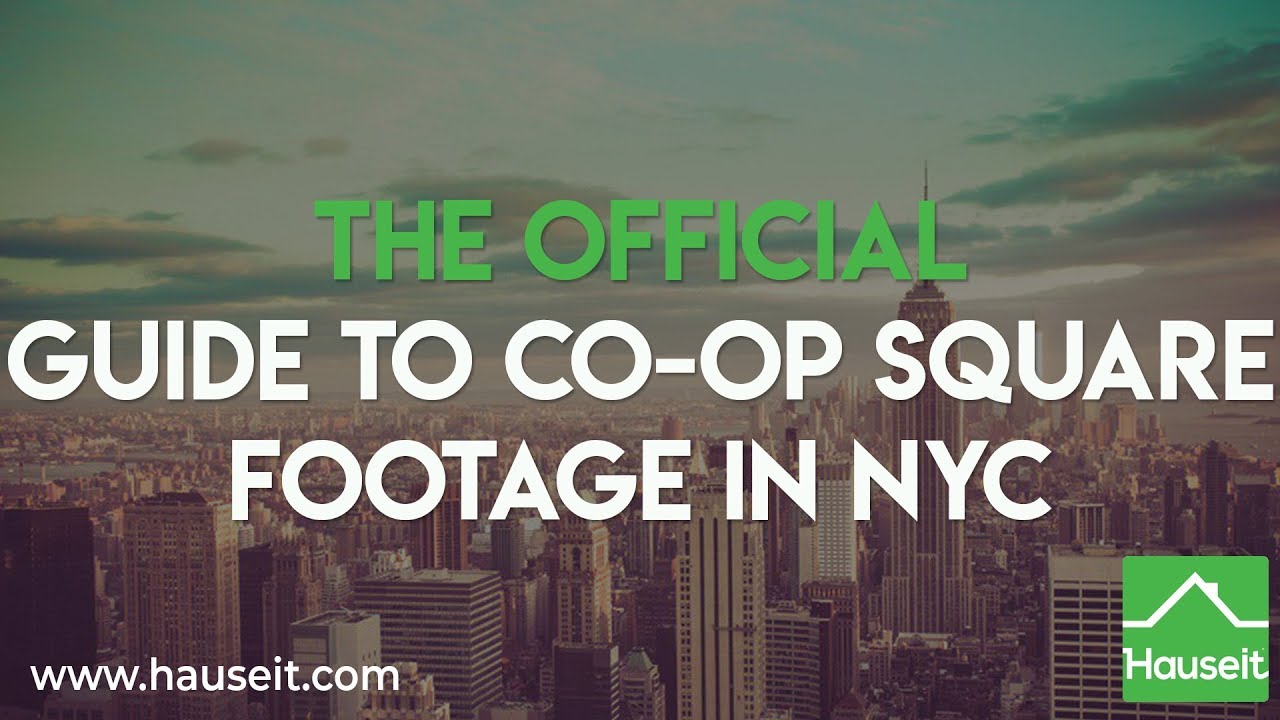 The Official Guide to Co-op Square Footage in NYC - YouTube