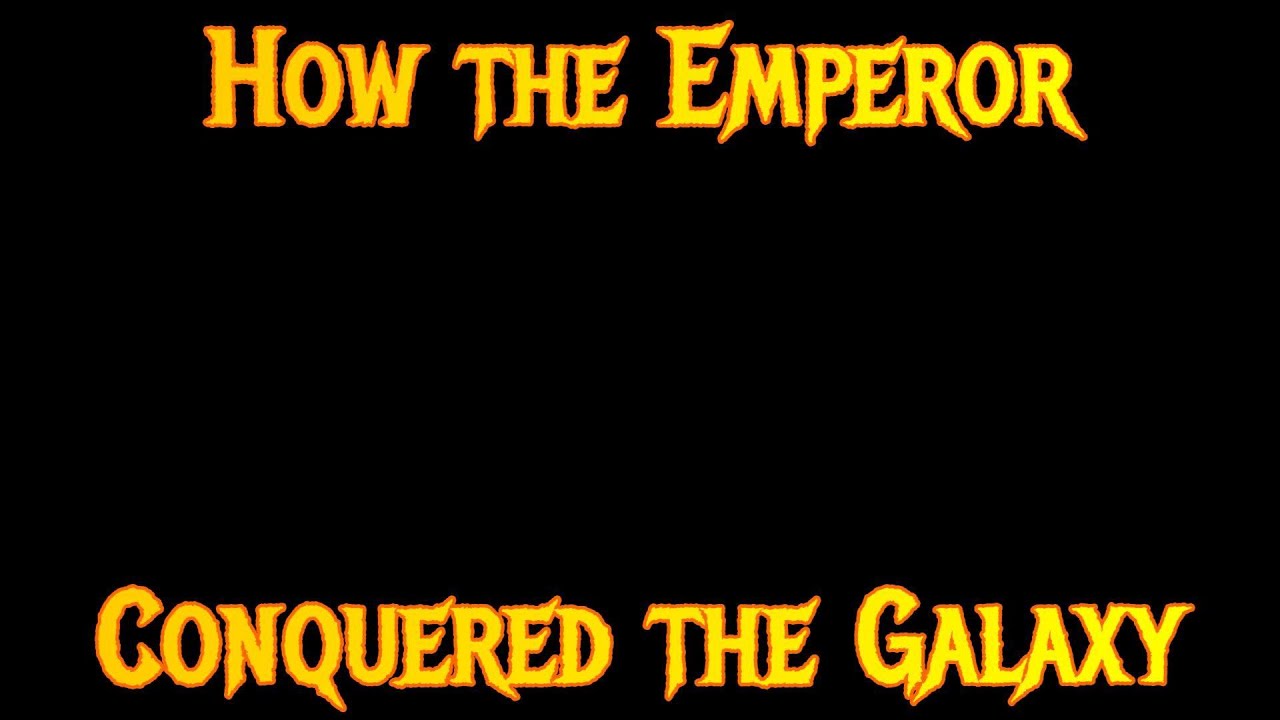 How the Emperor did it. - YouTube