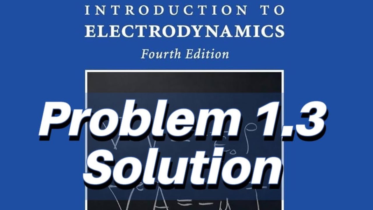 Griffith Electrodynamics Solution 1.3: Diagonals of a Cube - YouTube