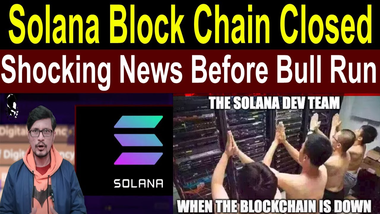 Solana Block Chain Closed l Shocking News Before Bull Run l Crypto Baba ...