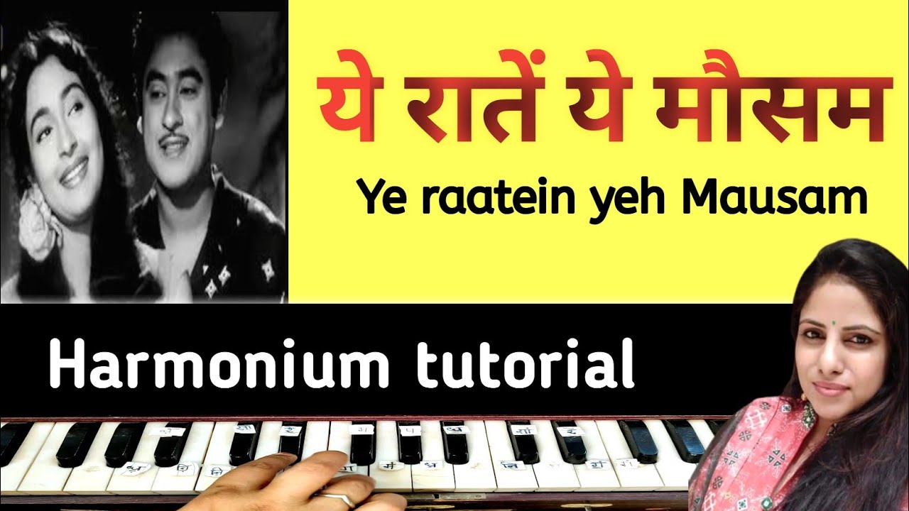 Ye Raatein ye Mausam | Harmonium tutorial with Notations - YouTube