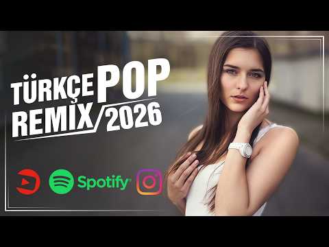Pop Şarkılar 2026 Remix 💖 2026 Yeni Şarkılar Hareketli ️🎧 En Popüler Müzik Listesi