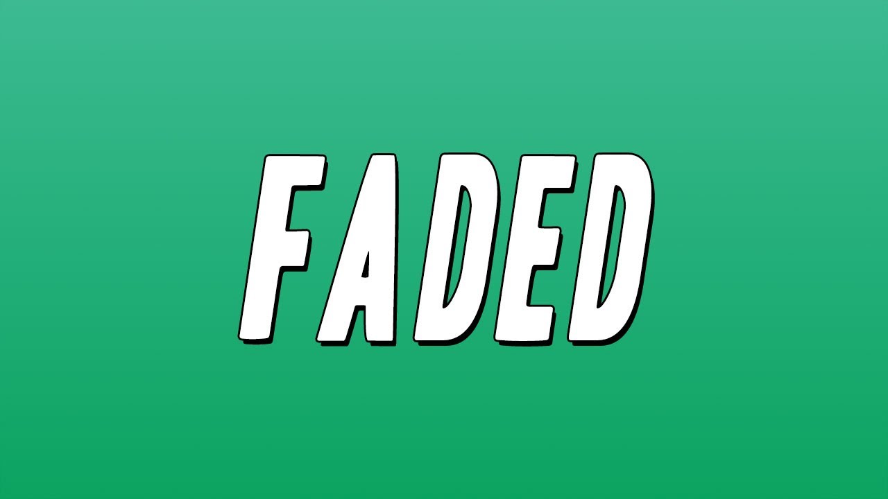 Alan Walker - Faded (Lyrics) - YouTube