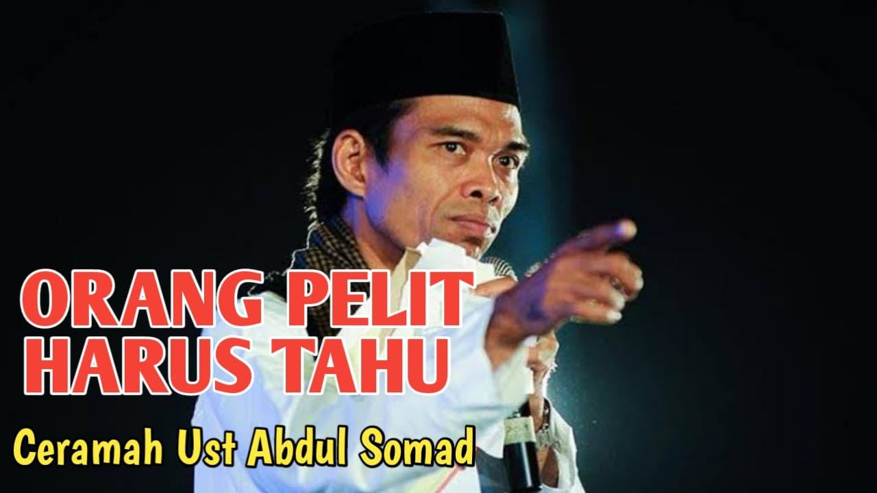 ORANG PELIT HARUS TAHU CERAMAH INI | Renungan Islam - YouTube