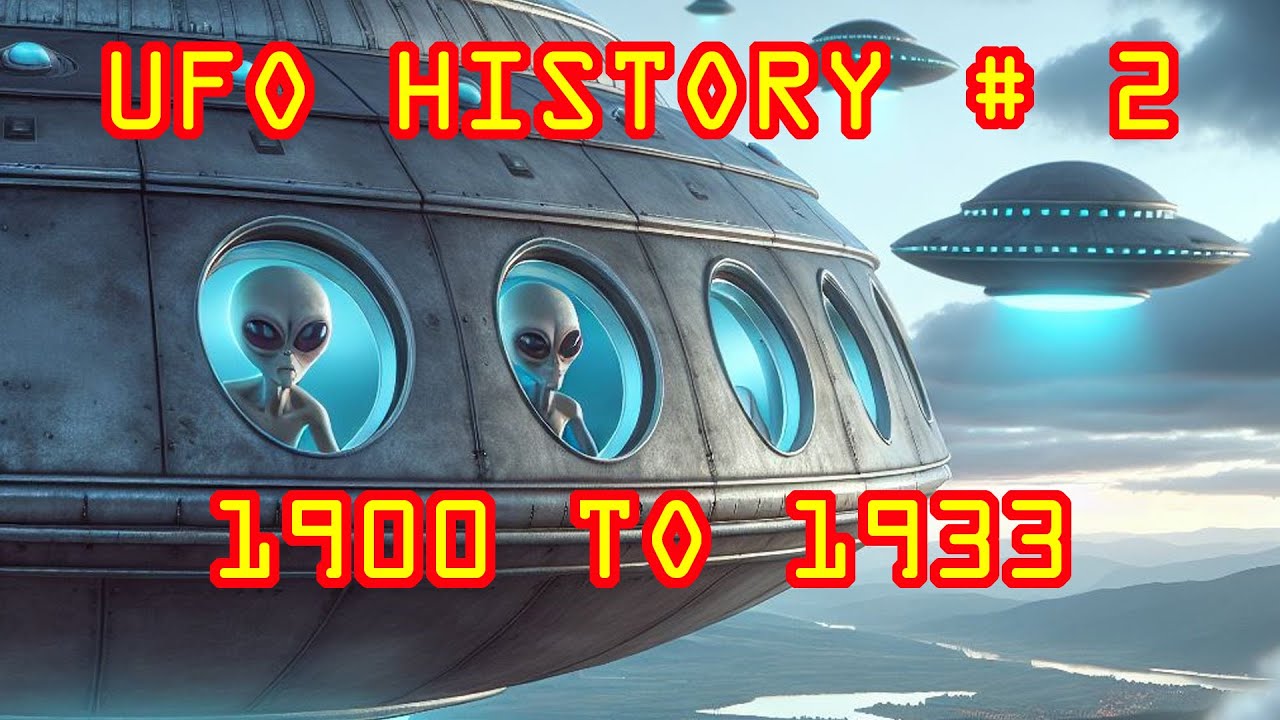 UFO History # 2 - 1900 to 1933 - YouTube