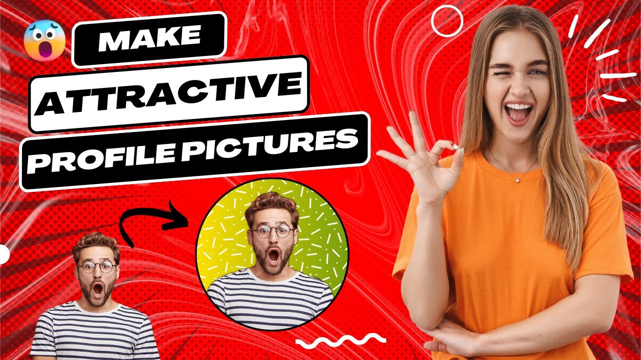 Transform Your Social Media with Attractive Profile Pictures - Tips and ...