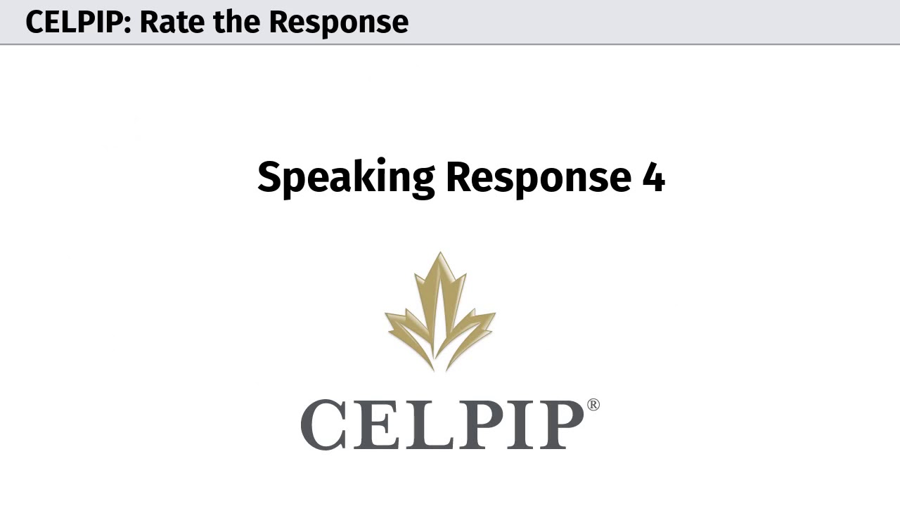 CELPIP Rate the Response Speaking Task 6 - YouTube