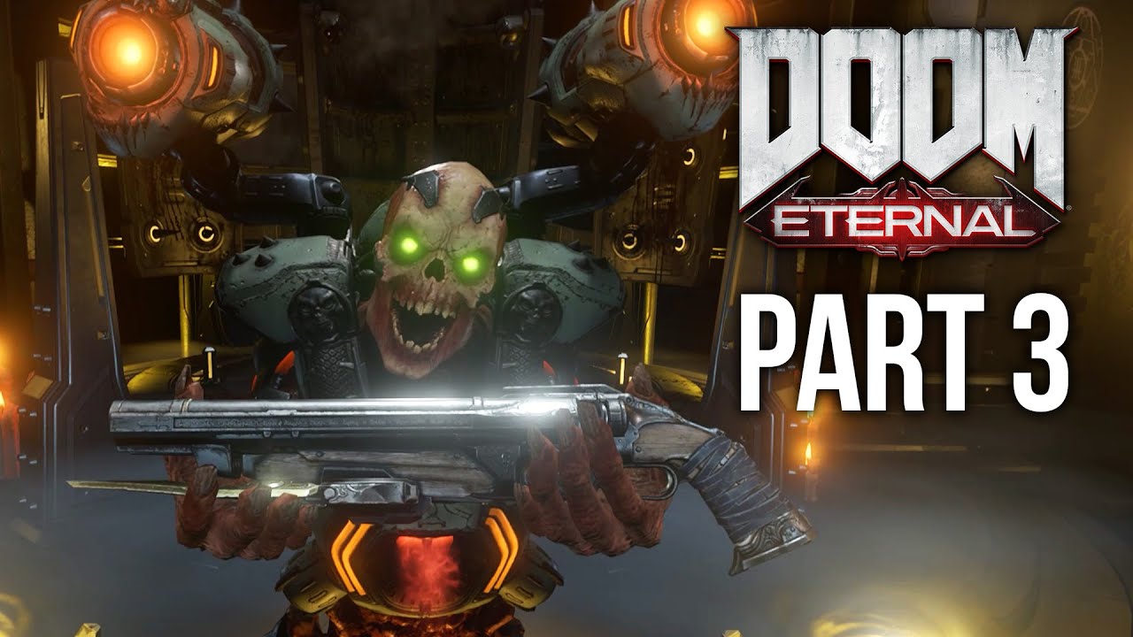 DOOM ETERNAL Gameplay Walkthrough Part 3 - CONTROLLING A REVENANT - YouTube