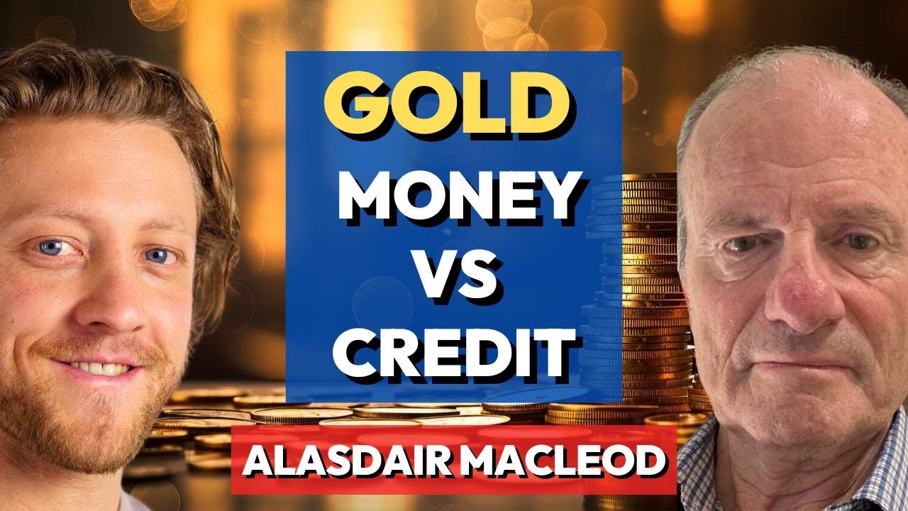 Why Gold Is Money And Everything Else Is Credit | Alasdair Macleod ...