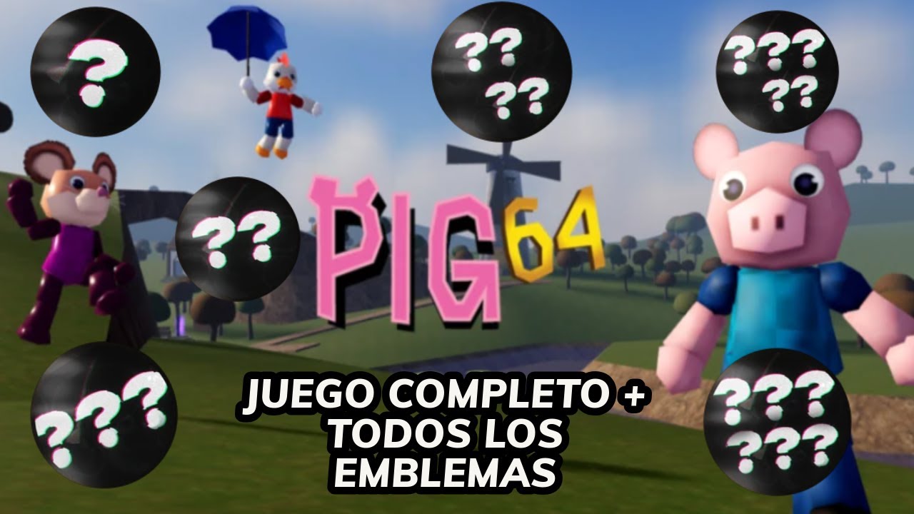 PIG 64 (PARTE 1) | JUEGO COMPLETO EN ESPAÑOL "Full Game" | TODOS LOS ...