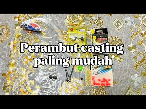 💢TUTORIAL PERAMBUT CASTING UNTUK PEMULA BAGI KOLAM AIR MASIN…VLOG118 ...