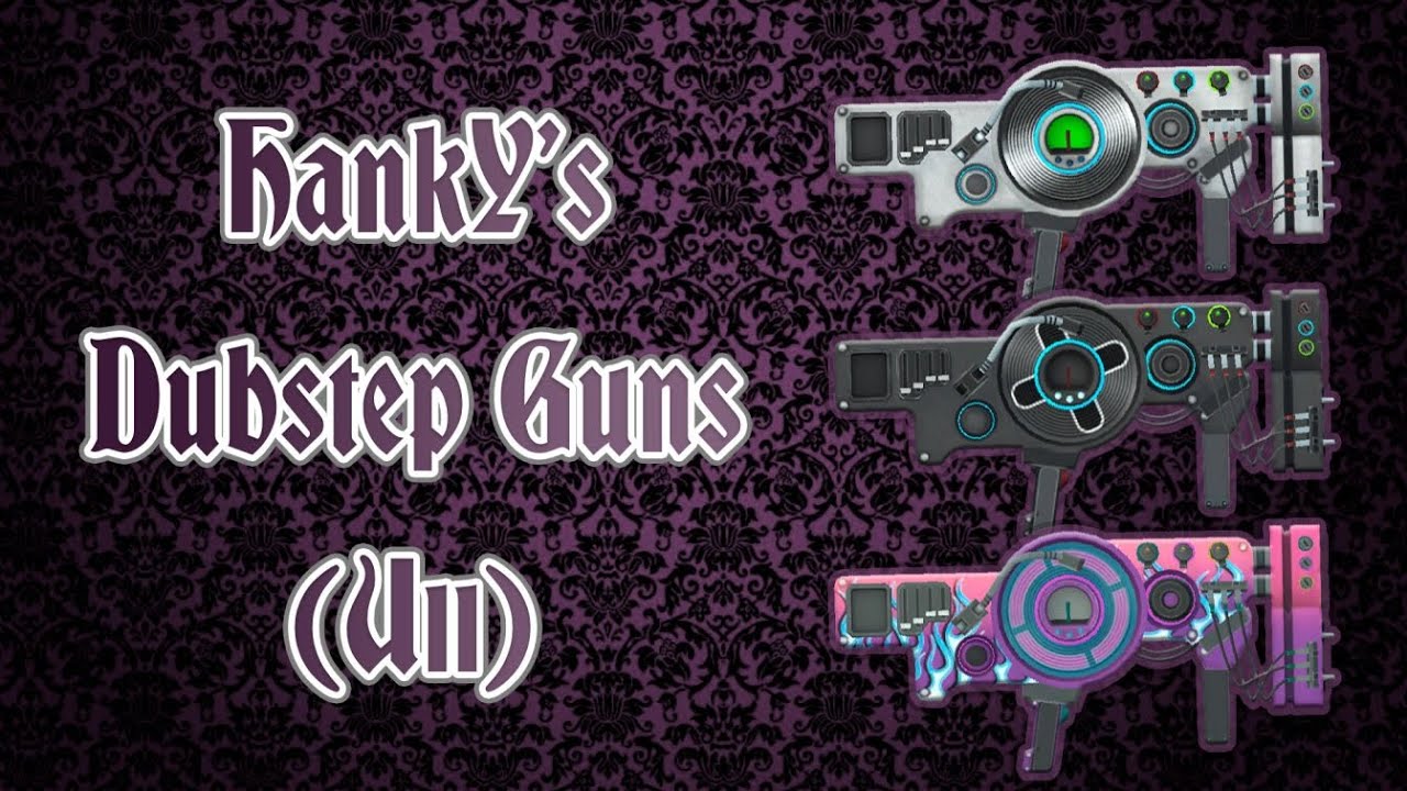 HankY's Dubstep Guns - YouTube