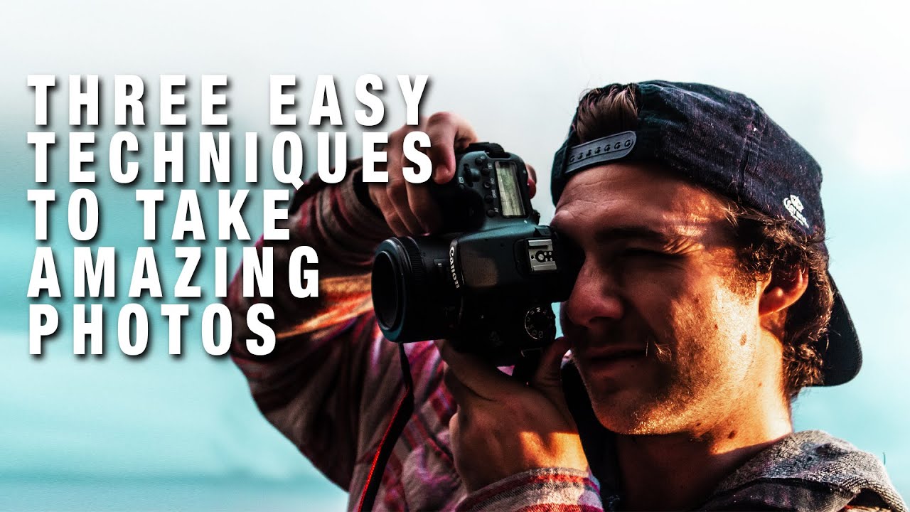THREE EASY techniques to take AMAZING photos - YouTube