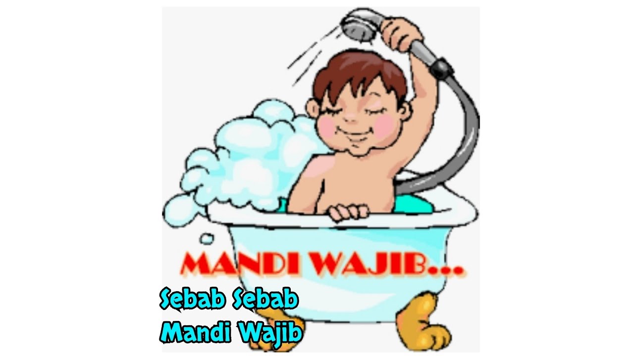 IBADAT Tahun 3 Sebab Sebab Mandi Wajib Agama Sekolah Kebangsaan..JAKIM ...